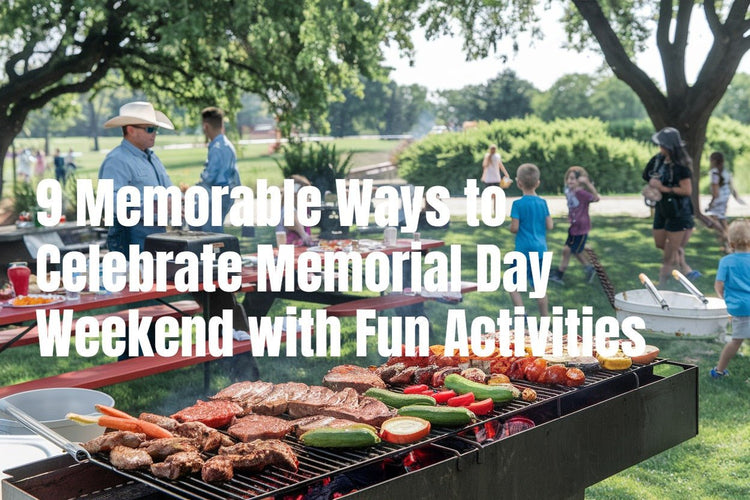 9 Memorable Ways to Celebrate Memorial Day Weekend with Fun Activities ...